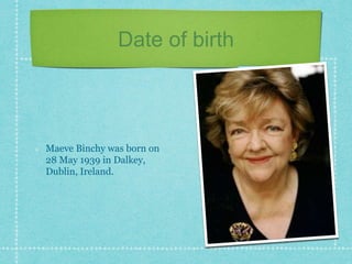 maeve binchy by sarah | PPTX