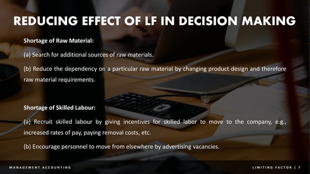 Limiting factor in decision making | PPTX | Business Accounting ...