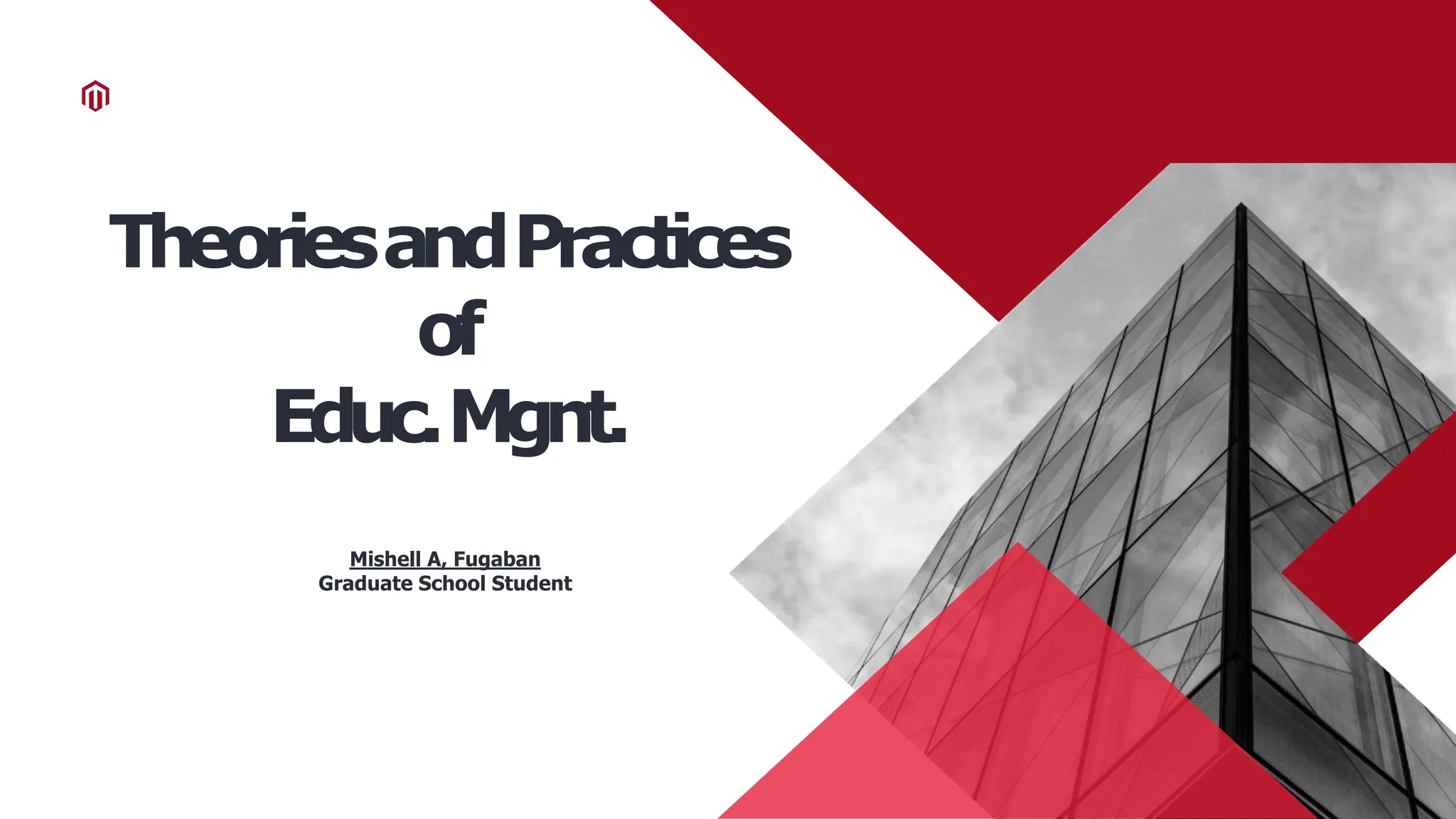 MAF ppt.pptx Theories and Practices of Educational Management | PPT