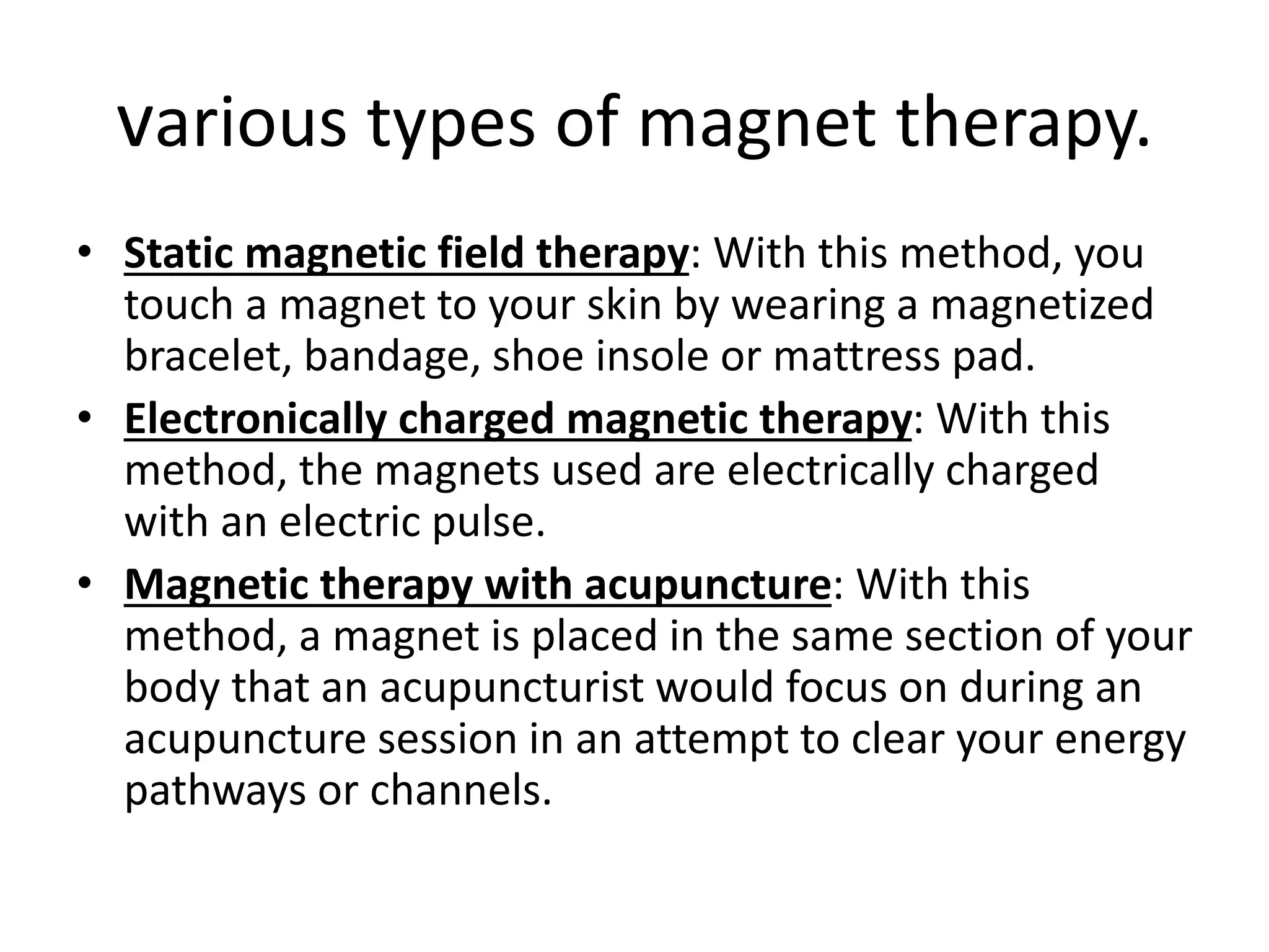 Magnetic Therapy Benefits as Alternate Treatment | PPT