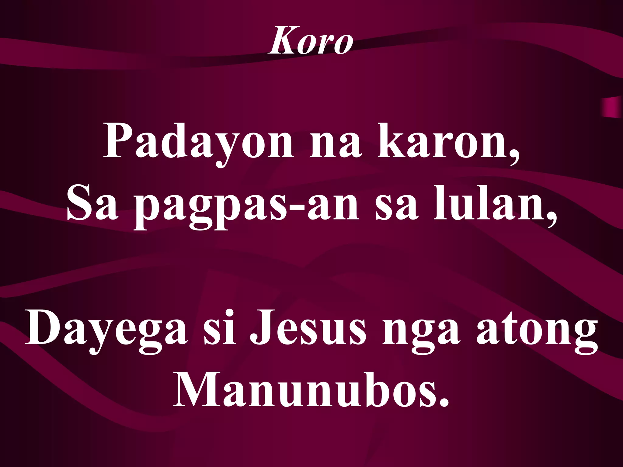 Mag-alagad Sa Ginoo.ppt