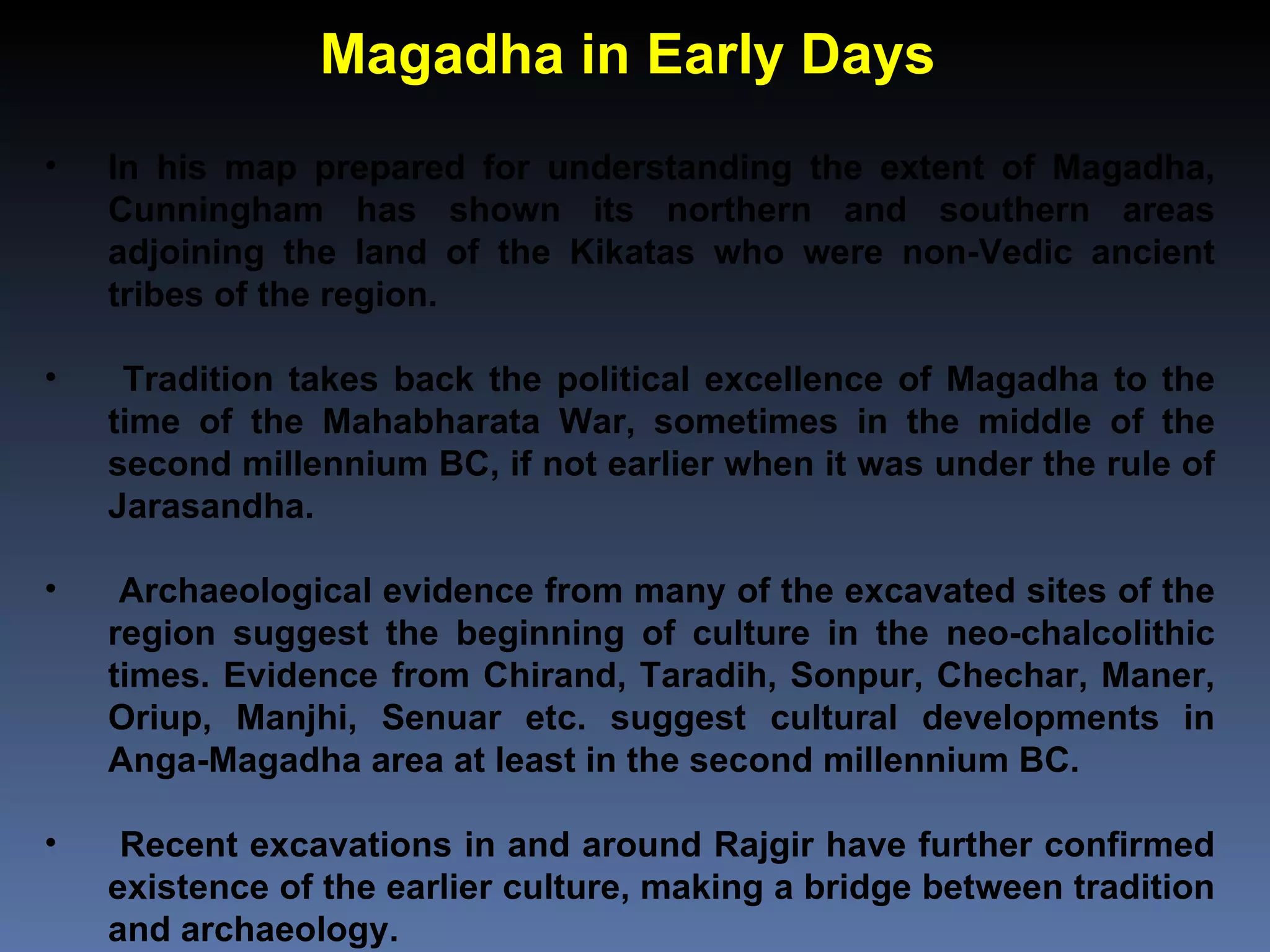 Magadha and Mahabharata : Archaeological indications from Rajgir Area ...