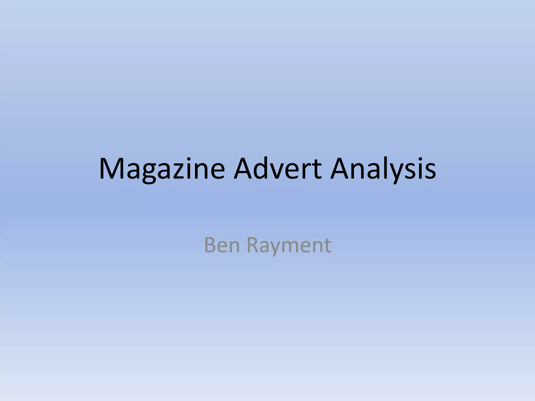 Magazine advert analysis | PPT
