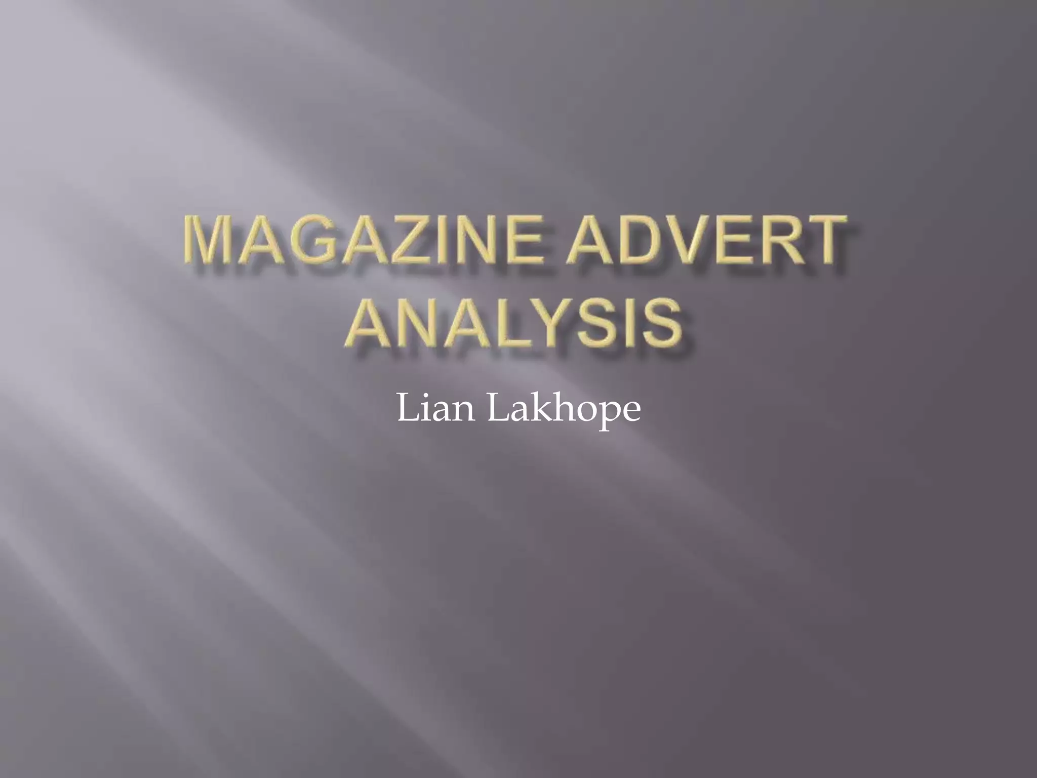 Magazine advert analysis | PPT