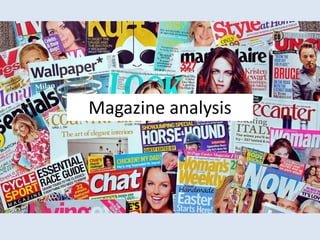 Magazine analysis | PPT