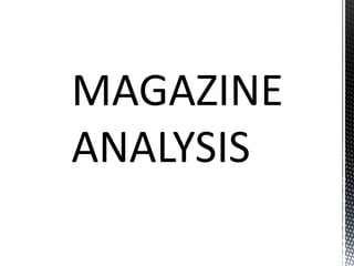 Magazine analysis | PPT