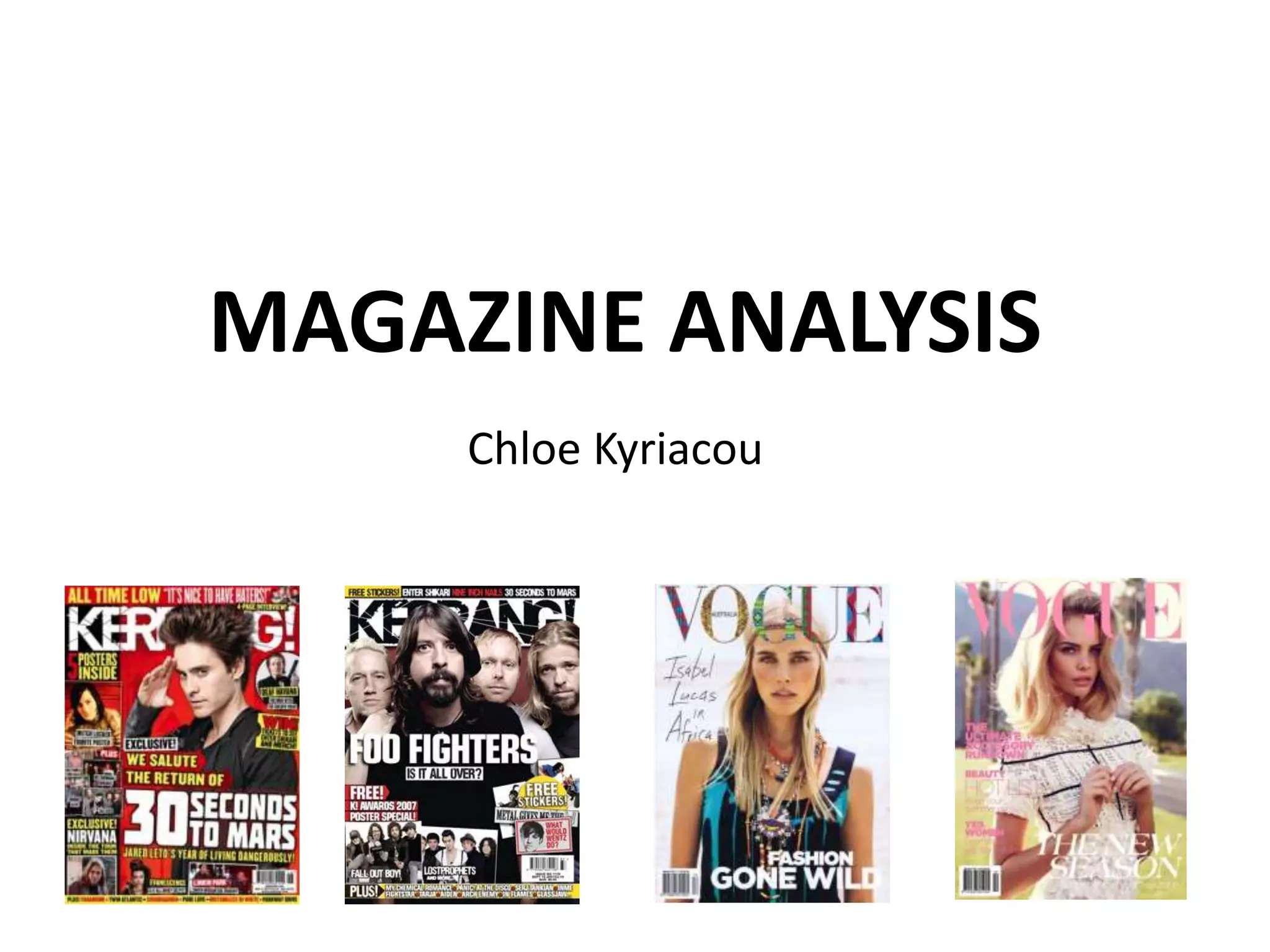 Magazine analysis final | PPT