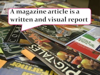 Magazine article. Main features ( For school) | PPTX