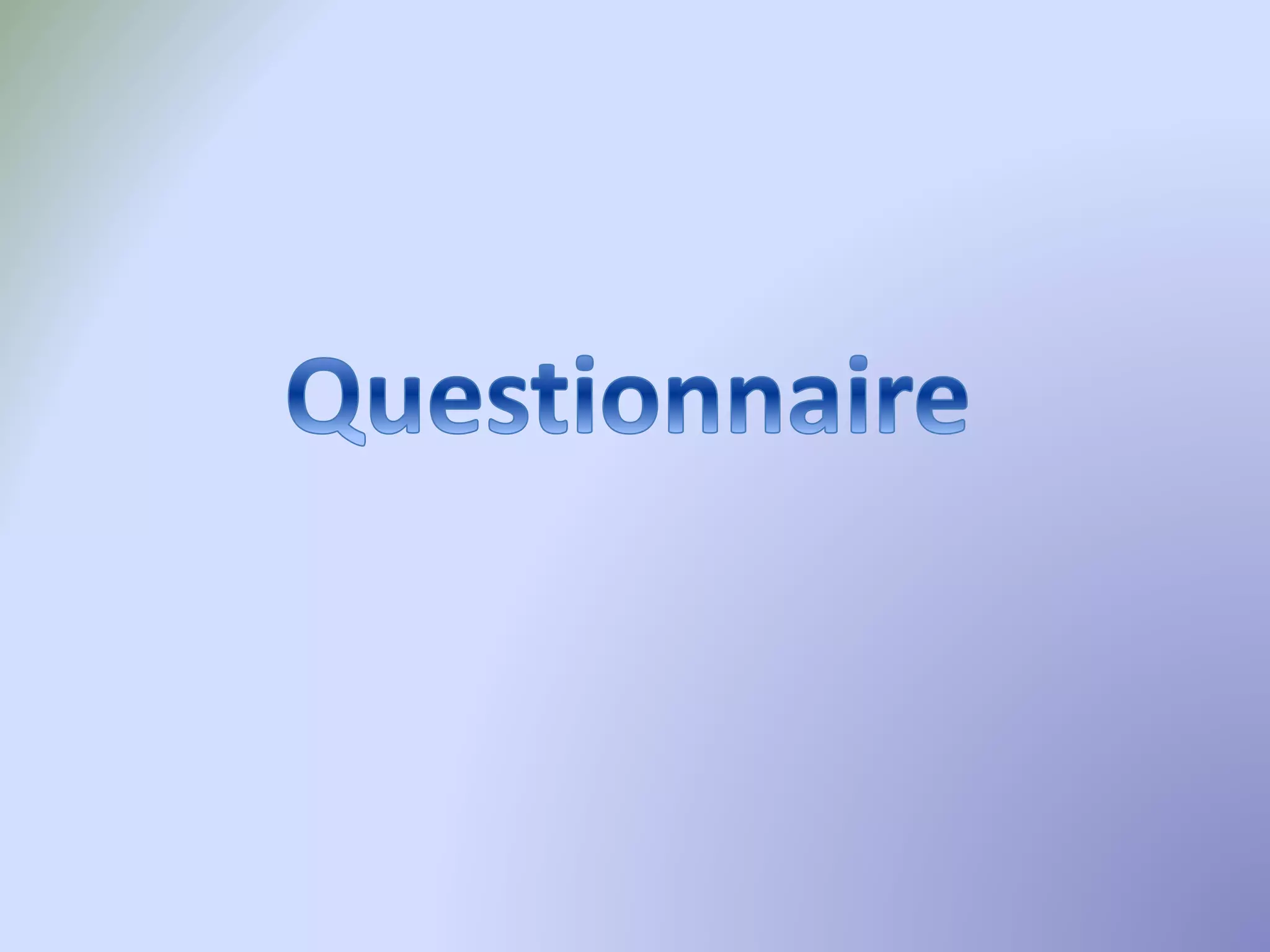 Questionnaire | PPTX