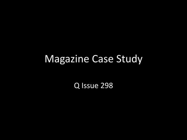 Magazine case study | PPTX
