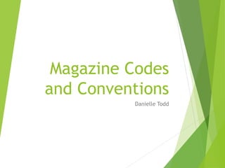 Magazine codes and conventions | PPT