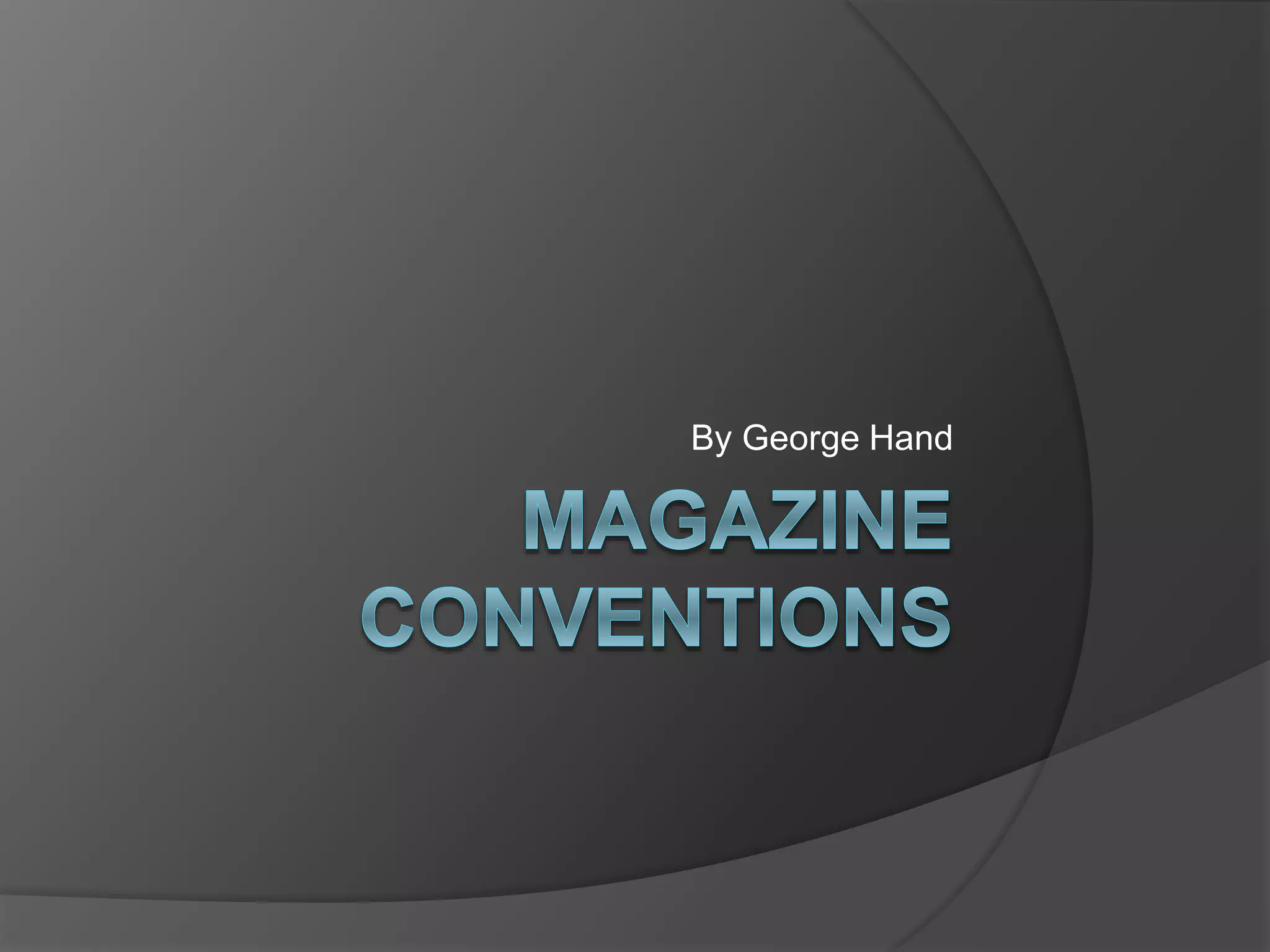 Magazine Conventions | PPT
