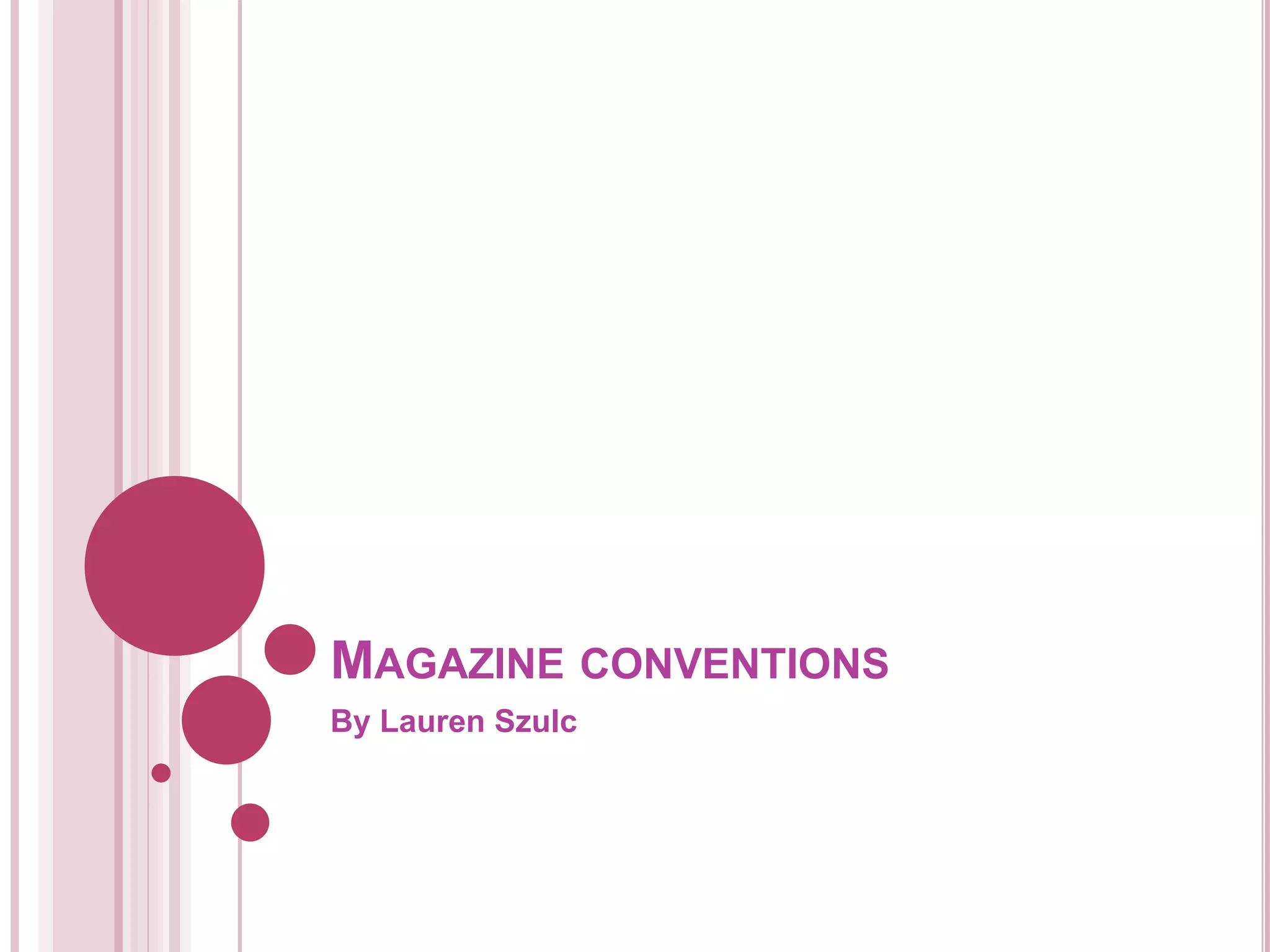 Magazine conventions | PPT