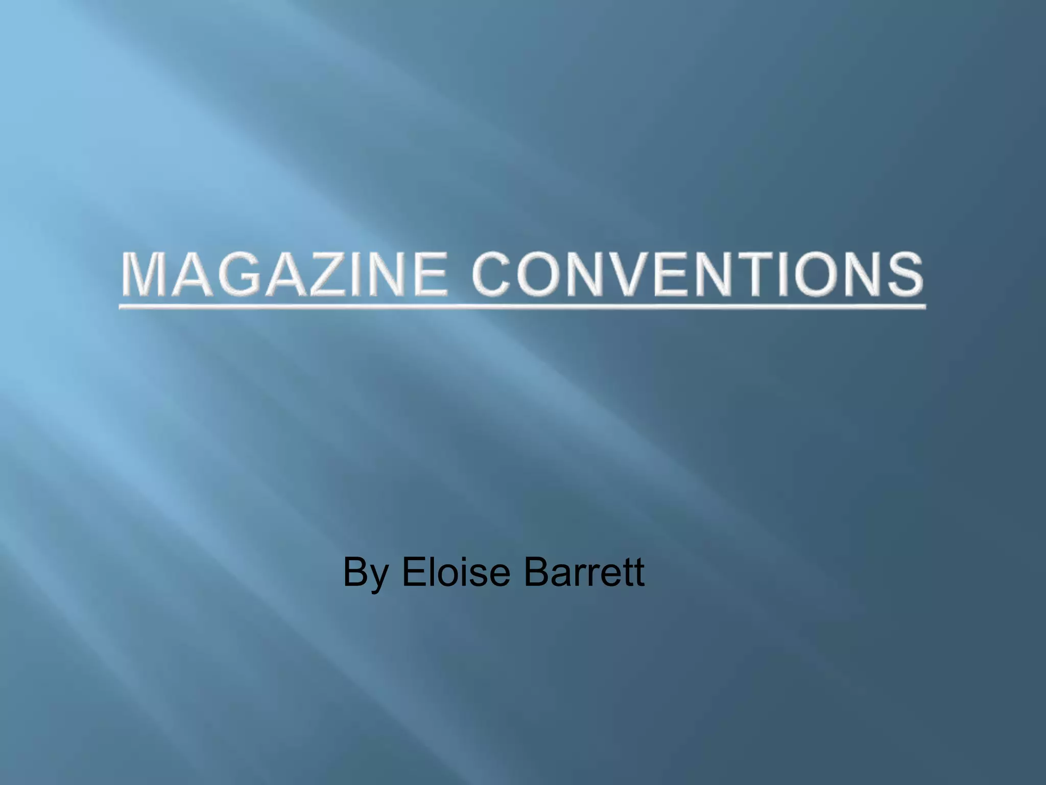 Magazine Conventions | PPT