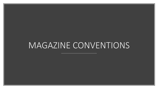 Magazine conventions | PPTX