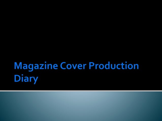 Production diary | PPT