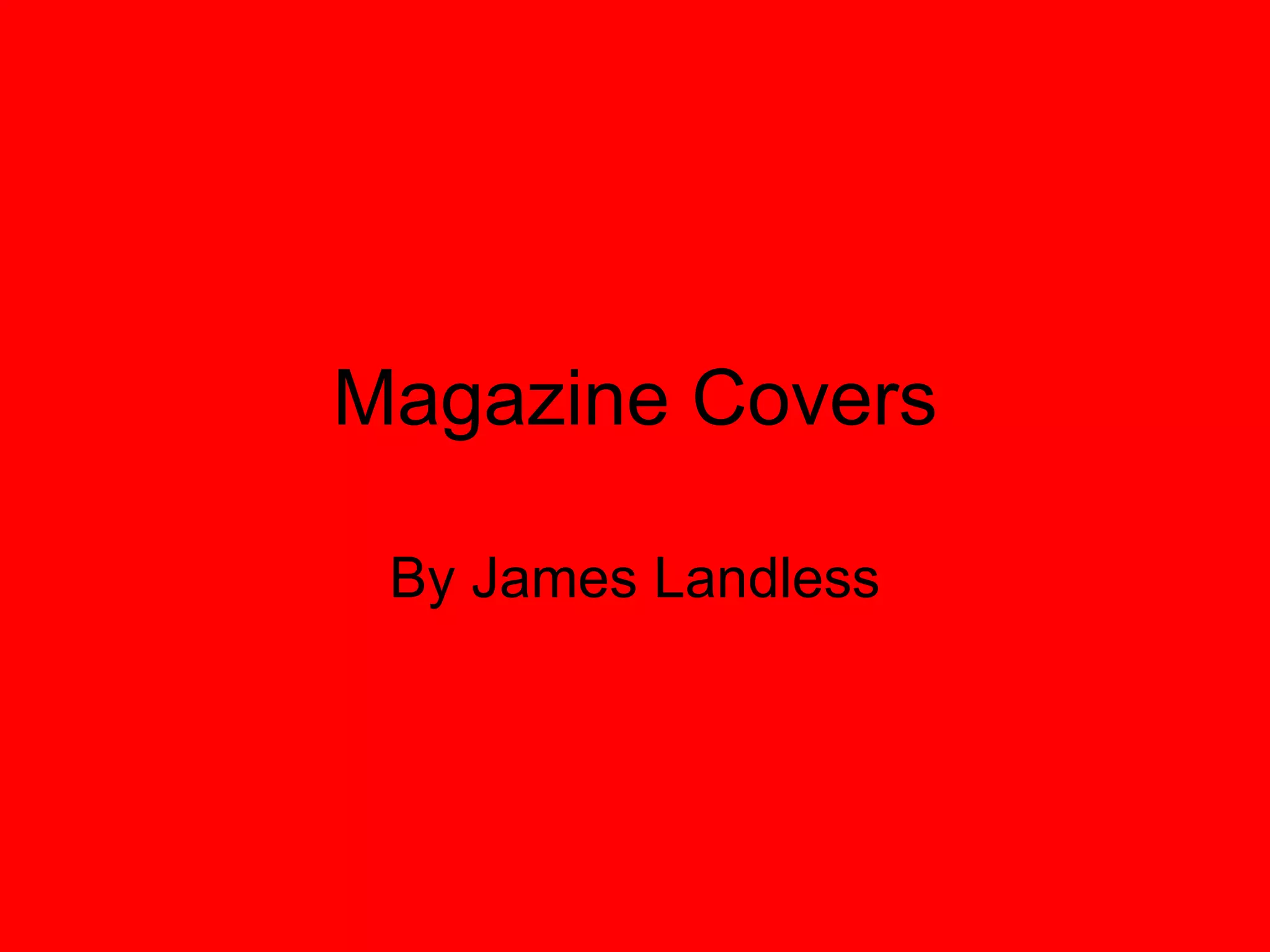 Magazine covers analysis | PPT