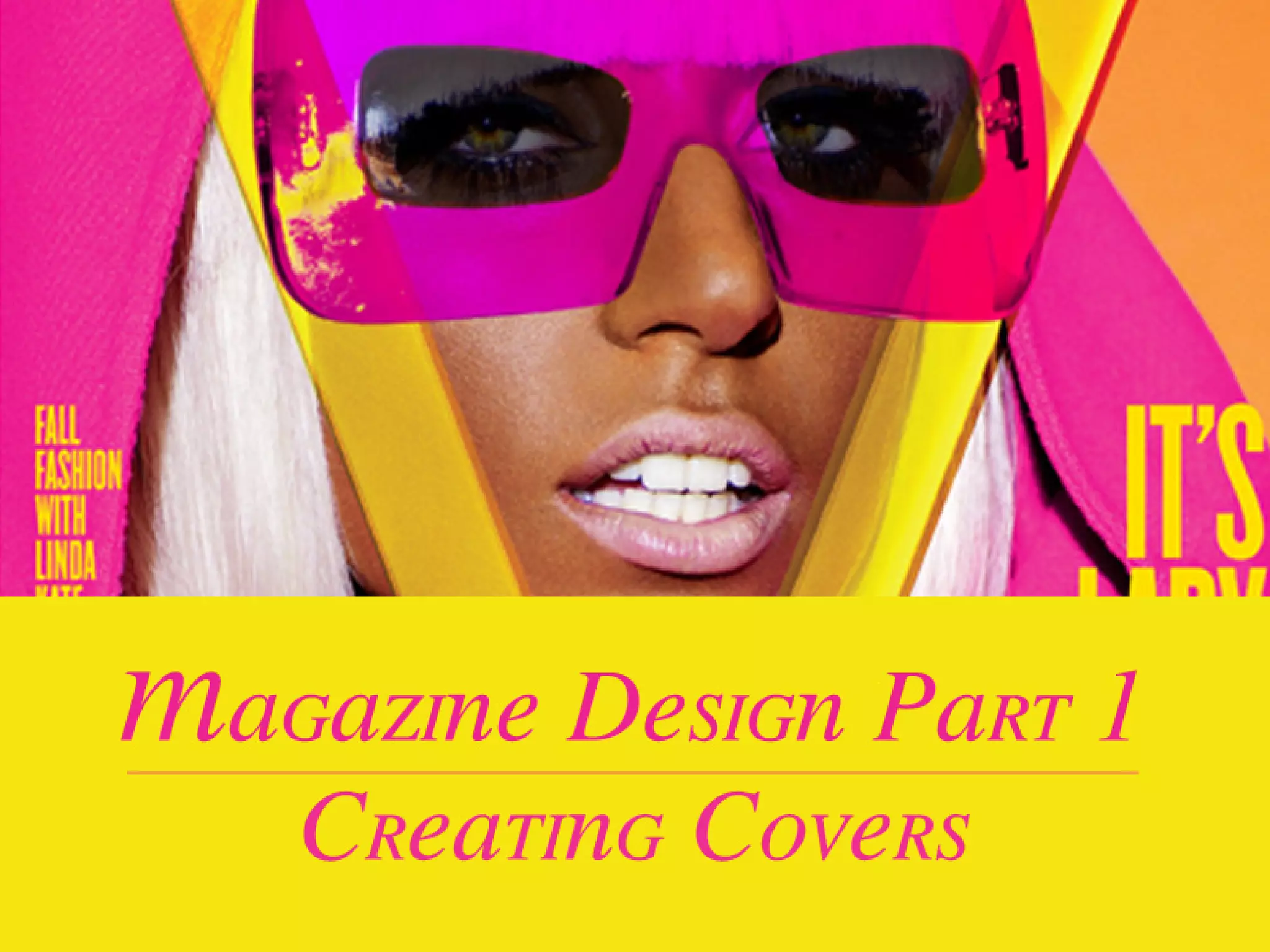 Designing Magazines: Part 1 | PDF