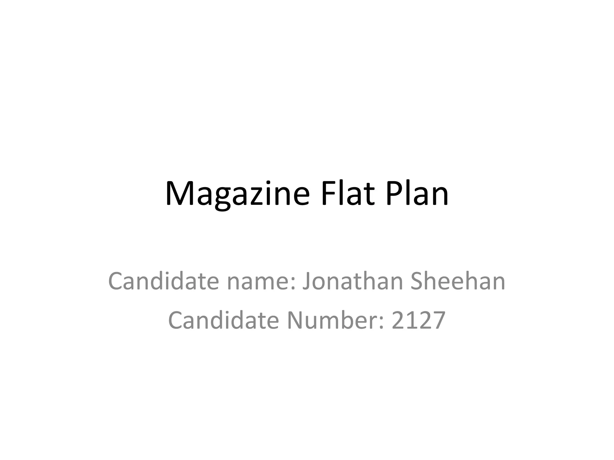 Magazine Flat Plan | PPTX | Music | Entertainment