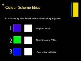 Magazine Layout and Colour Scheme | PPT