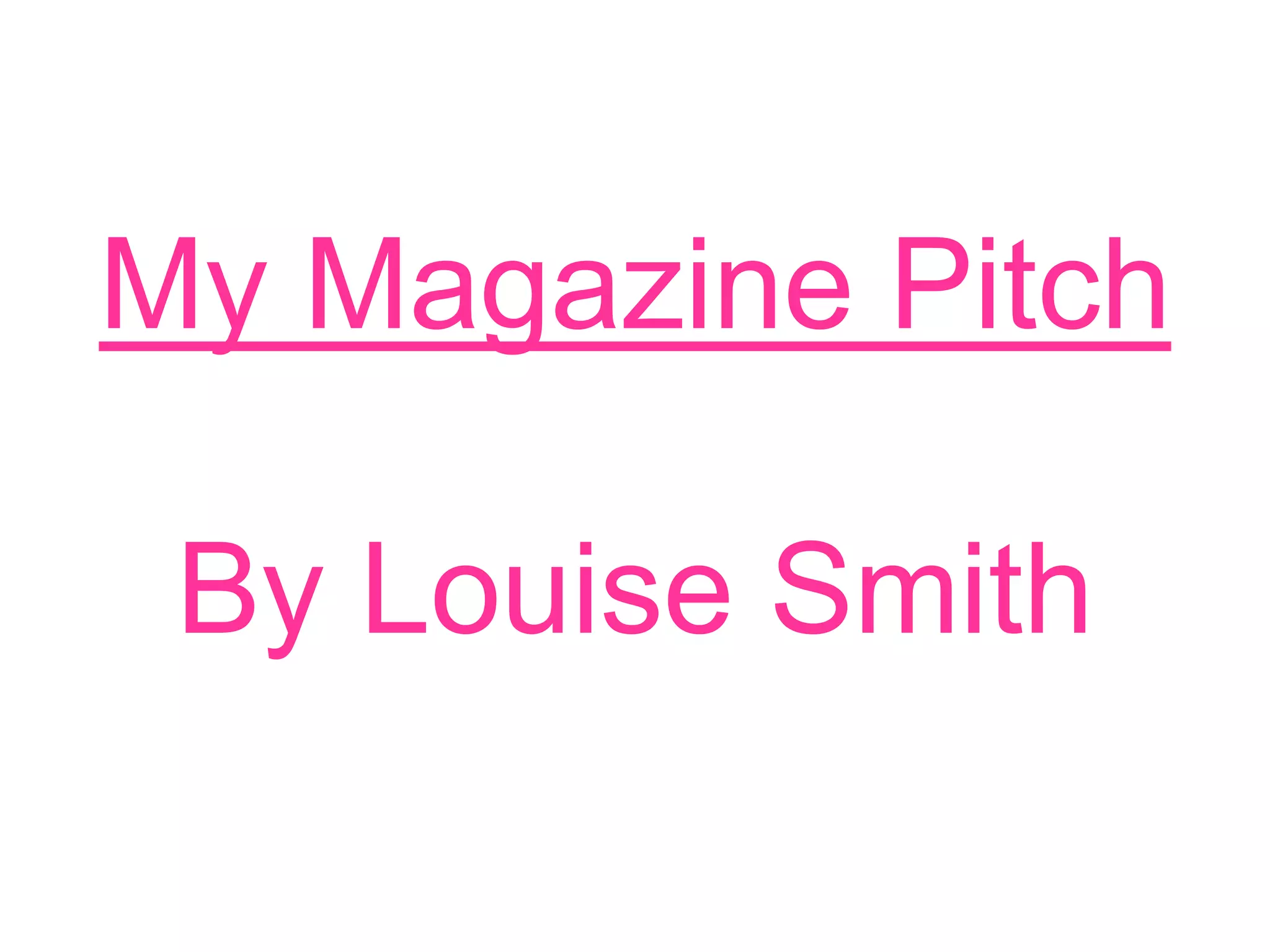 Magazine Pitch | PPTX