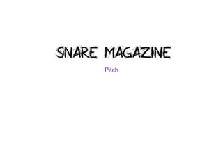 Magazine pitch | PPT