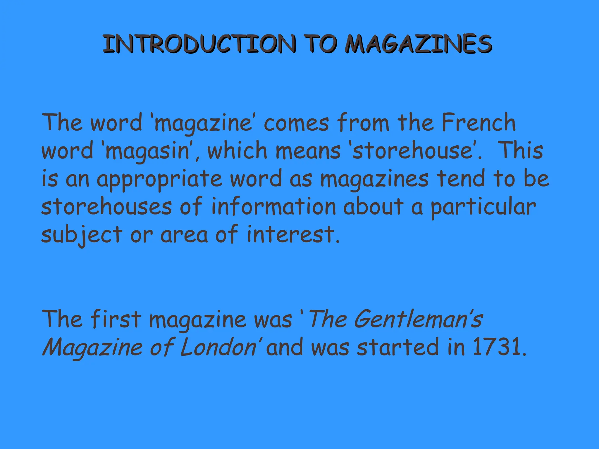 Magazine analysis, history and introduction | PPT
