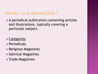 Magazines | PPTX
