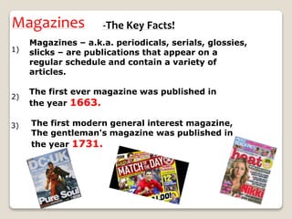 My presentation about Magazines! | PPTX