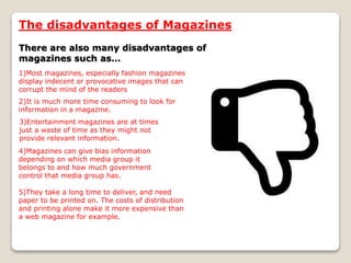 My presentation about Magazines! | PPTX