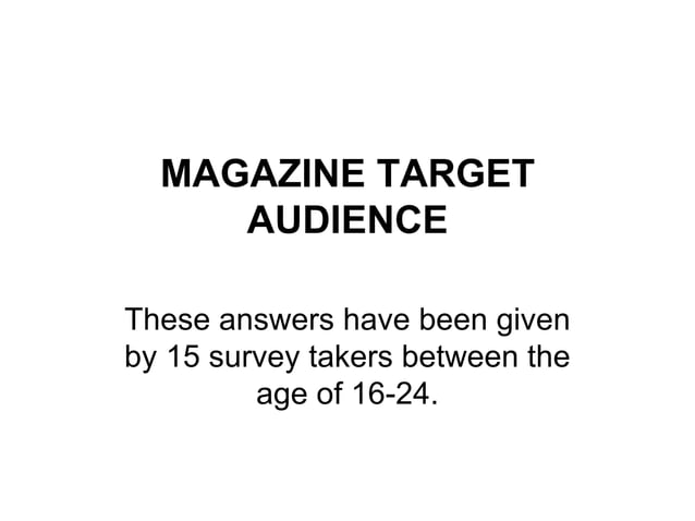 Magazine Target Audience | PPT
