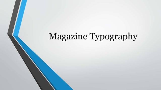 Magazine typography | PPT