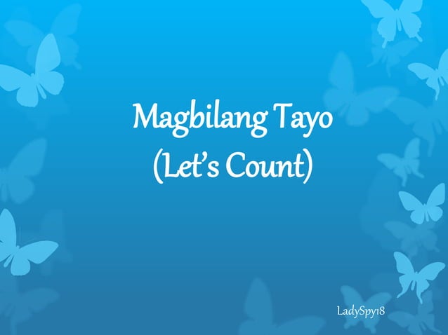 Magbilang Tayo 0 - 20 | PPTX