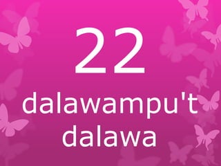 Magbilang Tayo 21-40 | PPTX