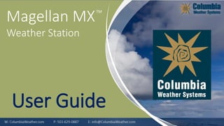 User Guide: Magellan MX™ Weather Station | PDF