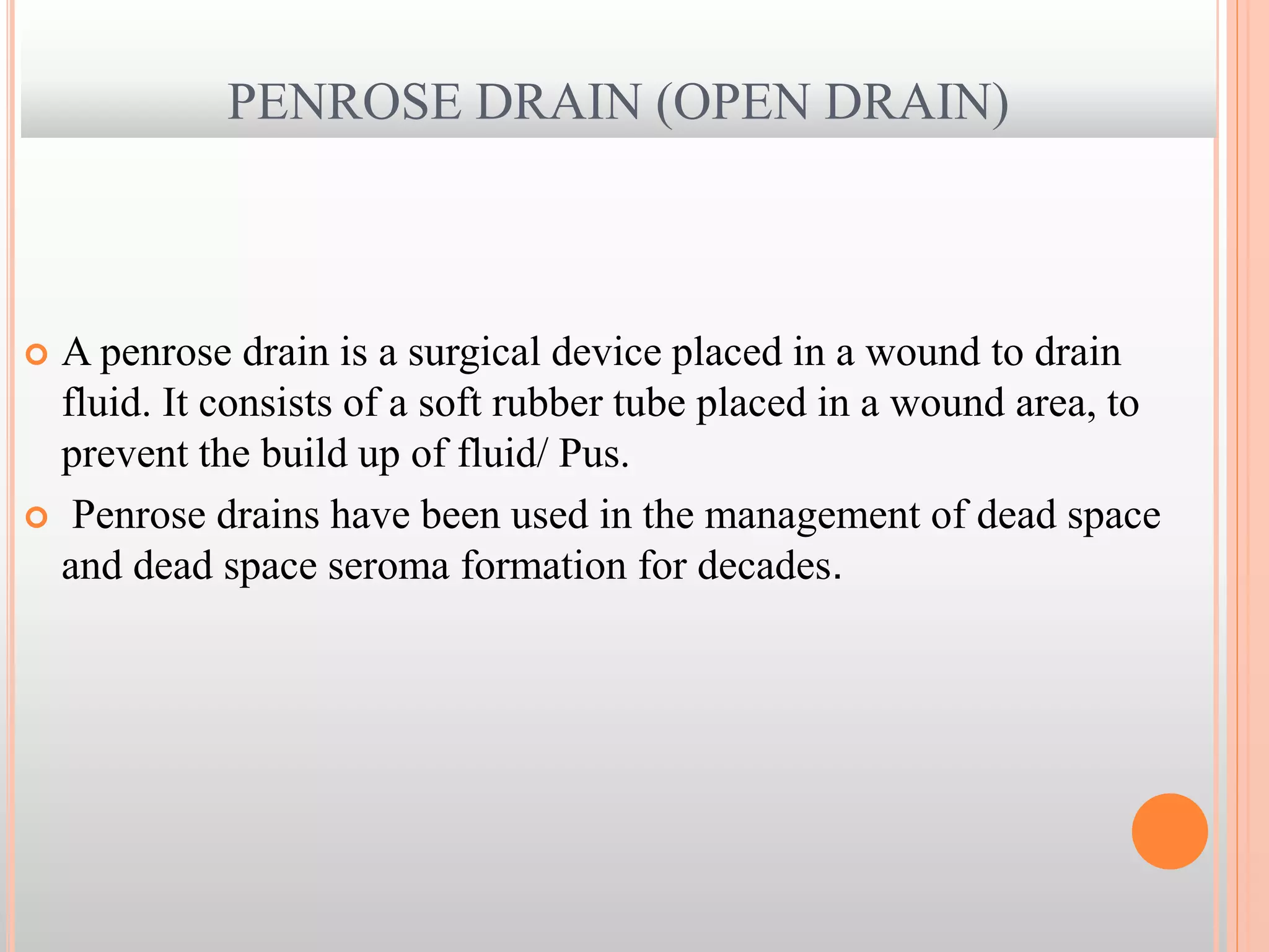 Magement of dead space and suction drains | PPTX