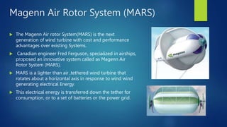 Magenn Air Rotor System (MARS).pptx