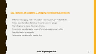 Flexible Restrictions Settings with Magento 2 Shipping Restrictions Extension | PPT