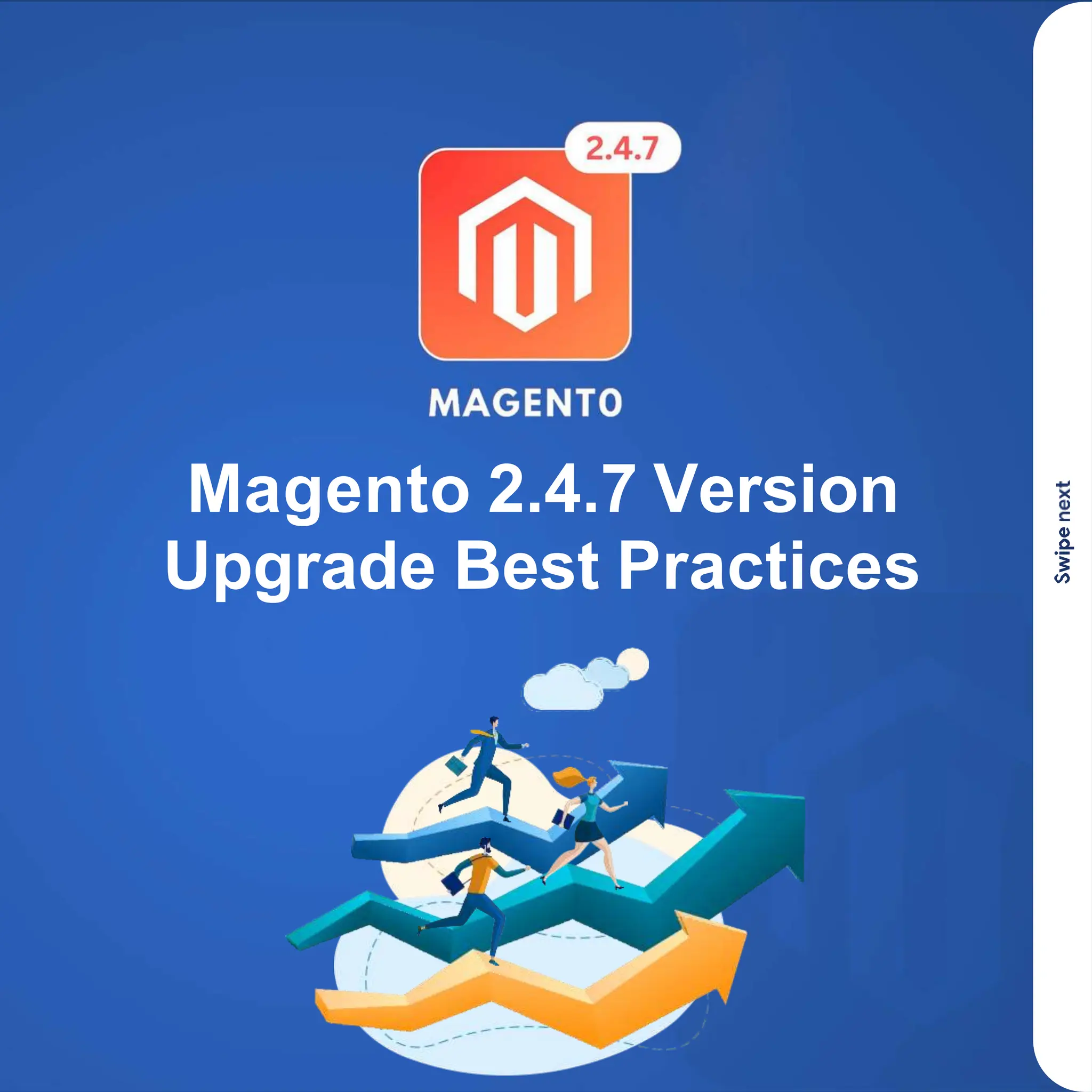 Magento 2.4.7 Version Upgrade Best Practices 2 (1).pptx