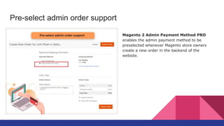 Magento 2 admin payment method pro | PPT