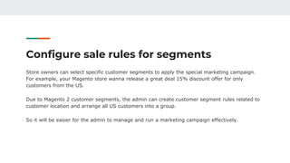 Magento 2 Customer Segment | PPT