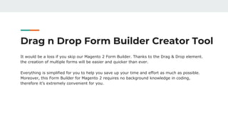 FORM BUILDER FOR MAGENTO 2 | PPT