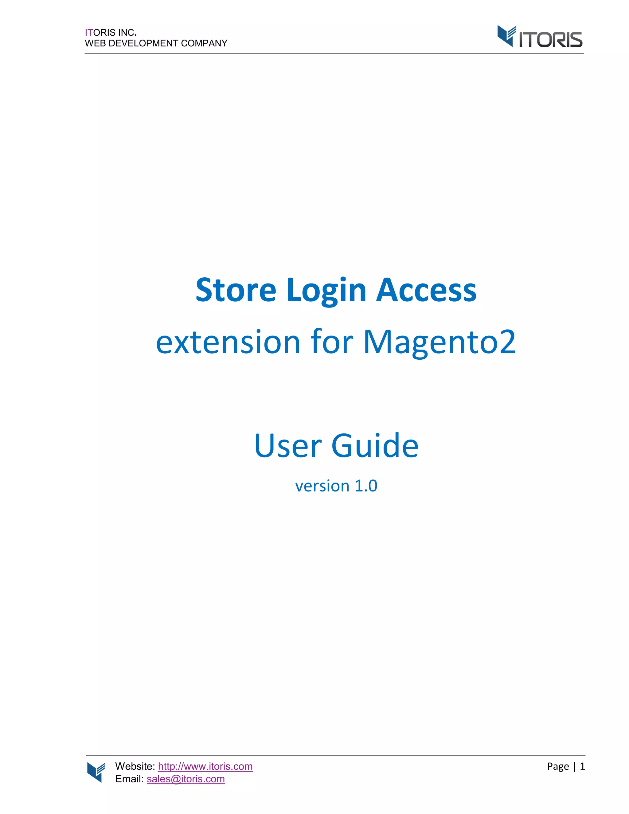 Magento 2 Store Login Access Permissions Extension by IToris Inc. | PDF