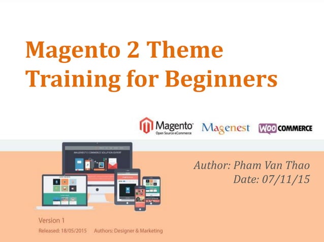Magento 2 Theme Trainning for Beginners | Magenest | PPT