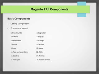 Magento 2 UI Components Overview | PPT