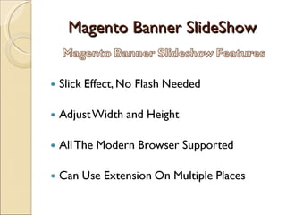 Magento Banner Slideshow | PPT