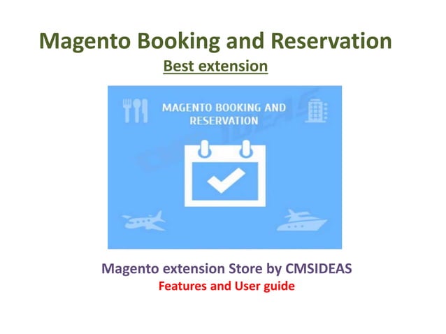 Preview Magento booking and reservation extension | PPTX