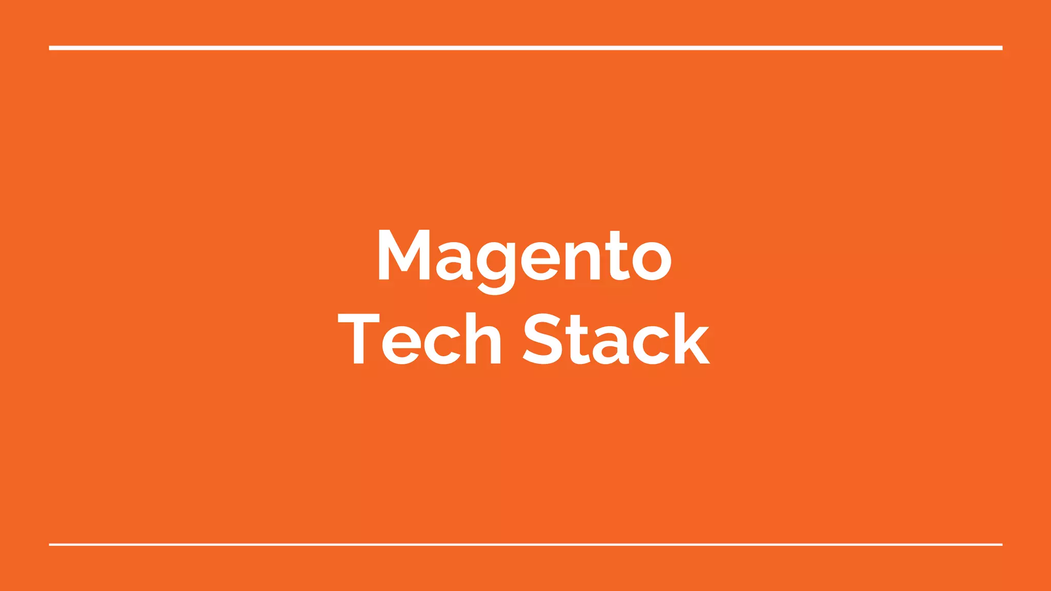 Magento Overview | PPTX
