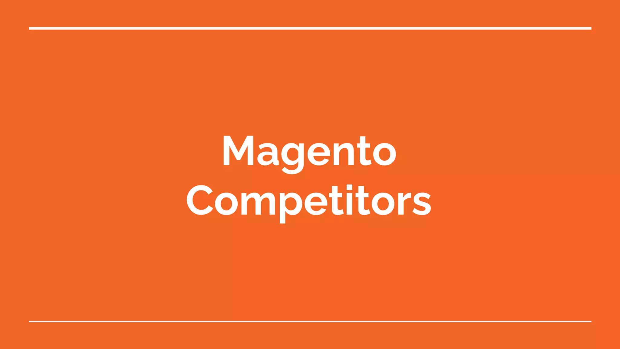 Magento Overview | PPTX