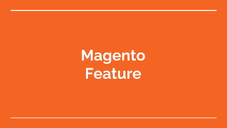 Magento Overview | PPTX